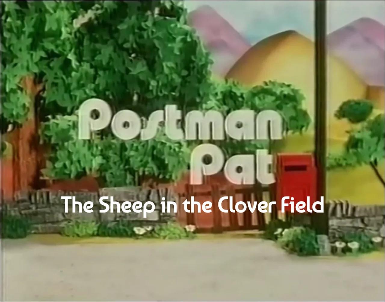 Postman Pat: The Sheep in the Clover Field