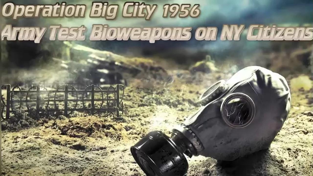 Operation Big City 1956 - Army Test Bioweapons on NY Citizens