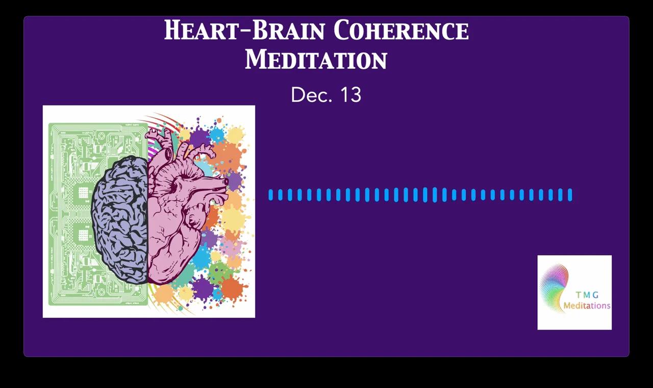 Heart-Brain Coherence Meditation - Dealing with becoming overwhelmed ...