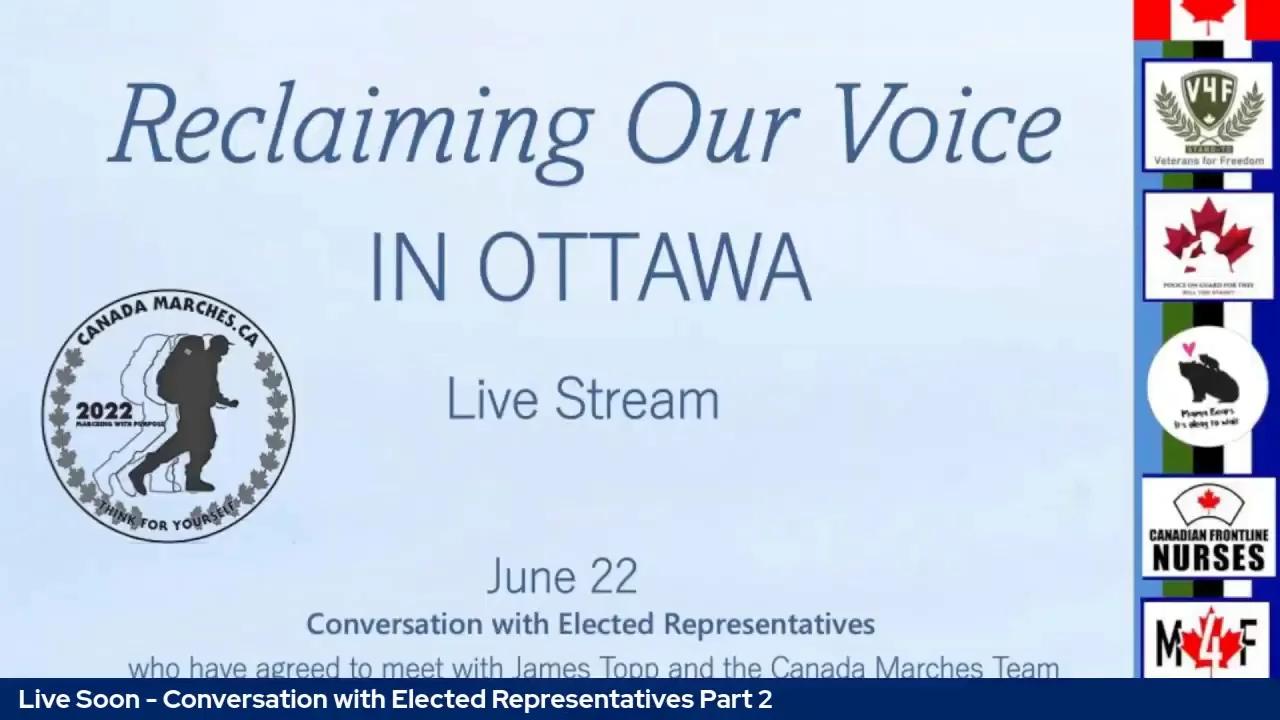 James Topp - Conversation with Elected Representatives Part 2 4:30 PM ...