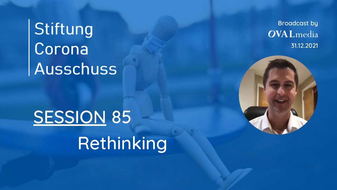 Dr. Sam White | Session 85: Rethinking