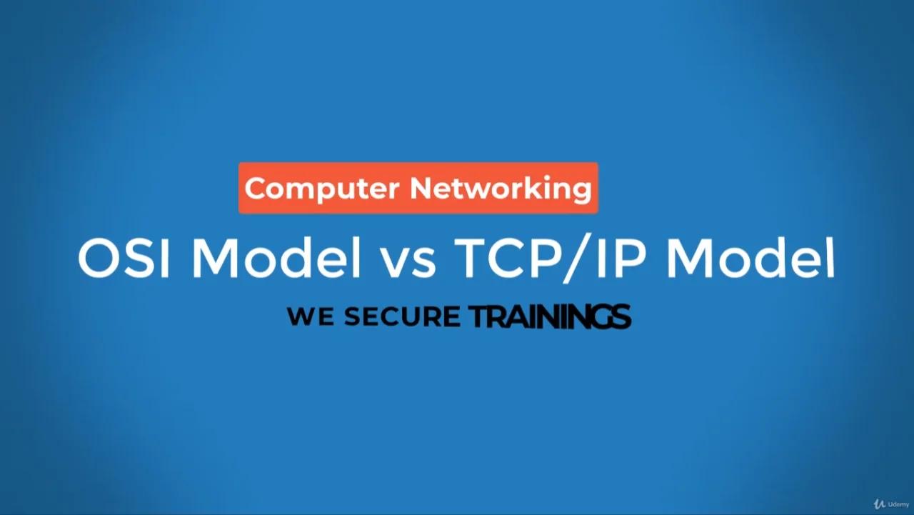 7. OSI Model vs TCPIP Model.