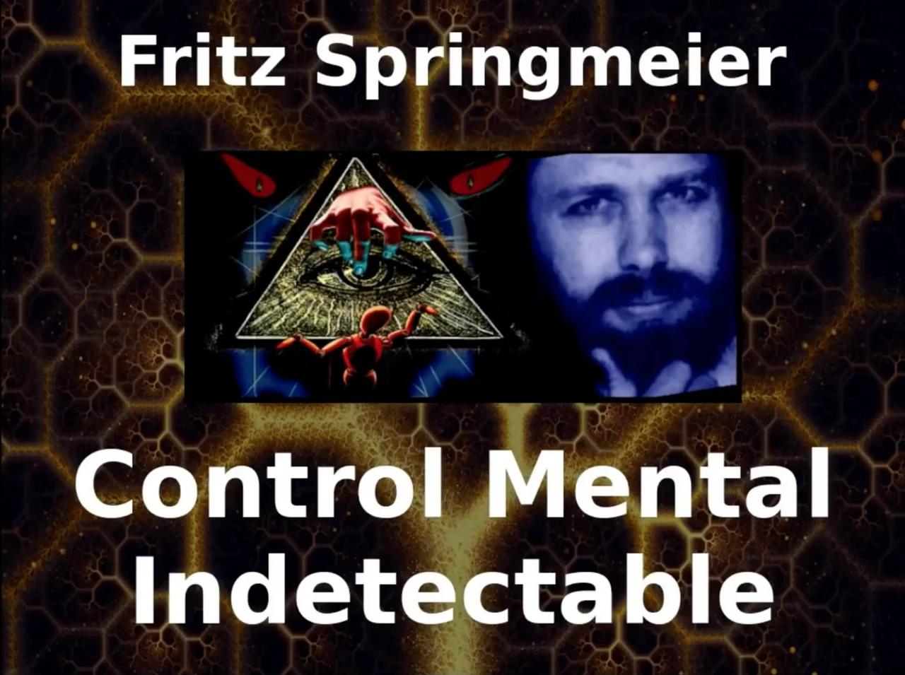 Control Mental Indetectable - Fritz Springmeier (Audio con imágenes)