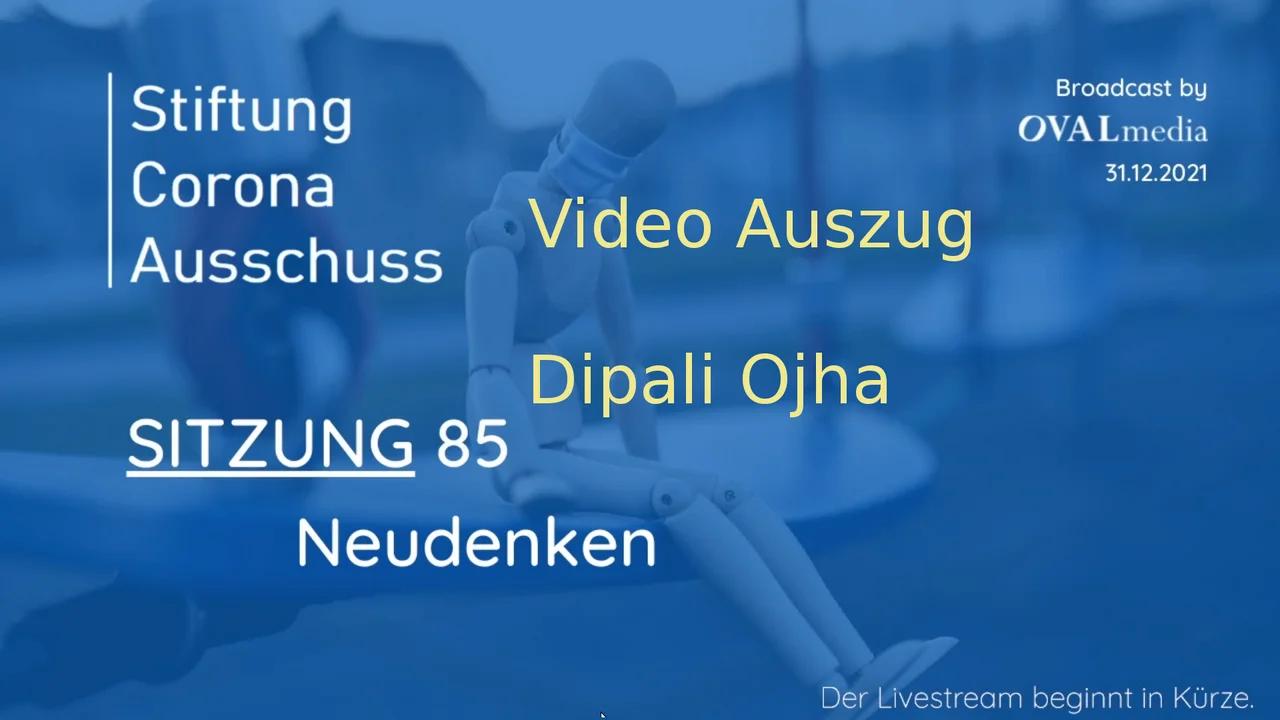 Corona Ausschuss Sitzung 85 / Gast: Dipali Ojha 🗣 🇩🇪