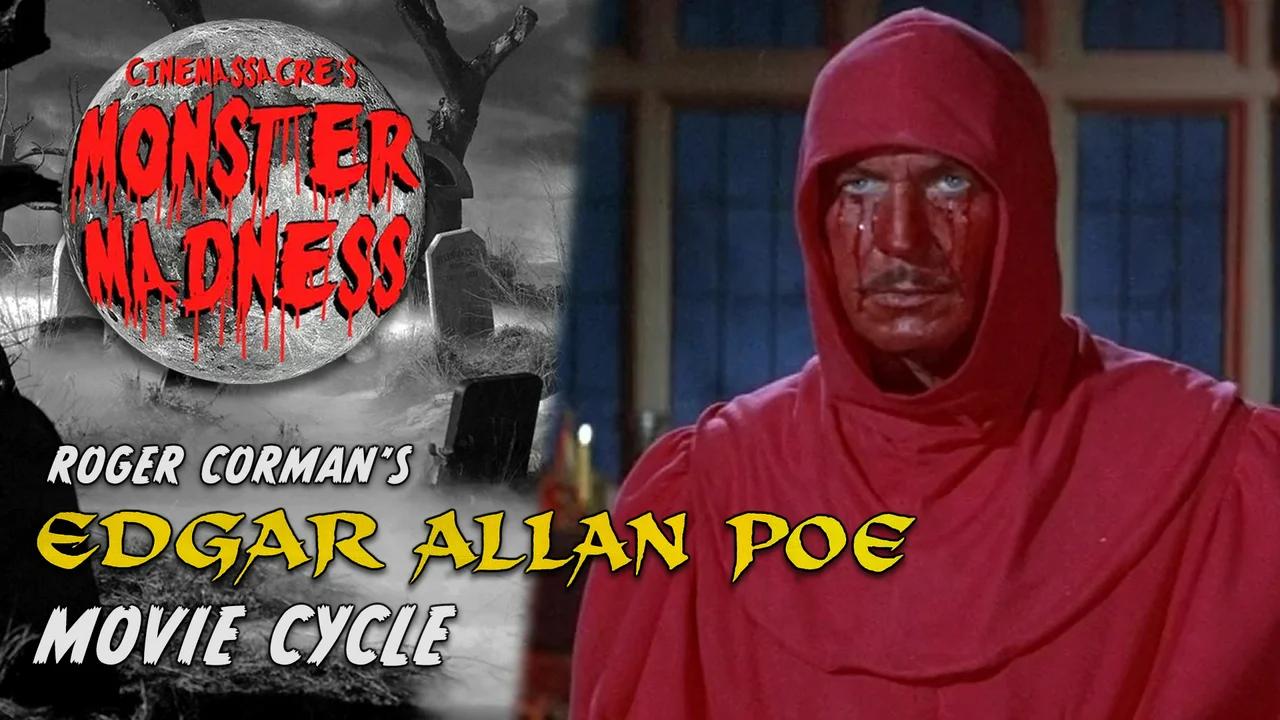 Roger Corman (Edgar Allan Poe Films) History of Horror - Monster Madness (Episode 13)