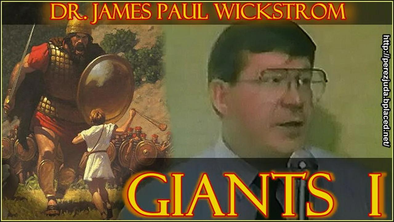 Giants 1 - Dr. James Paul Wickstrom - 1987