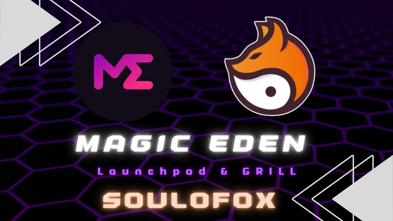 Tales of Soulofox AMA on Magic Eden Launchpad and Grill - Solana P2E Gaming NFTs - August 25, 2022