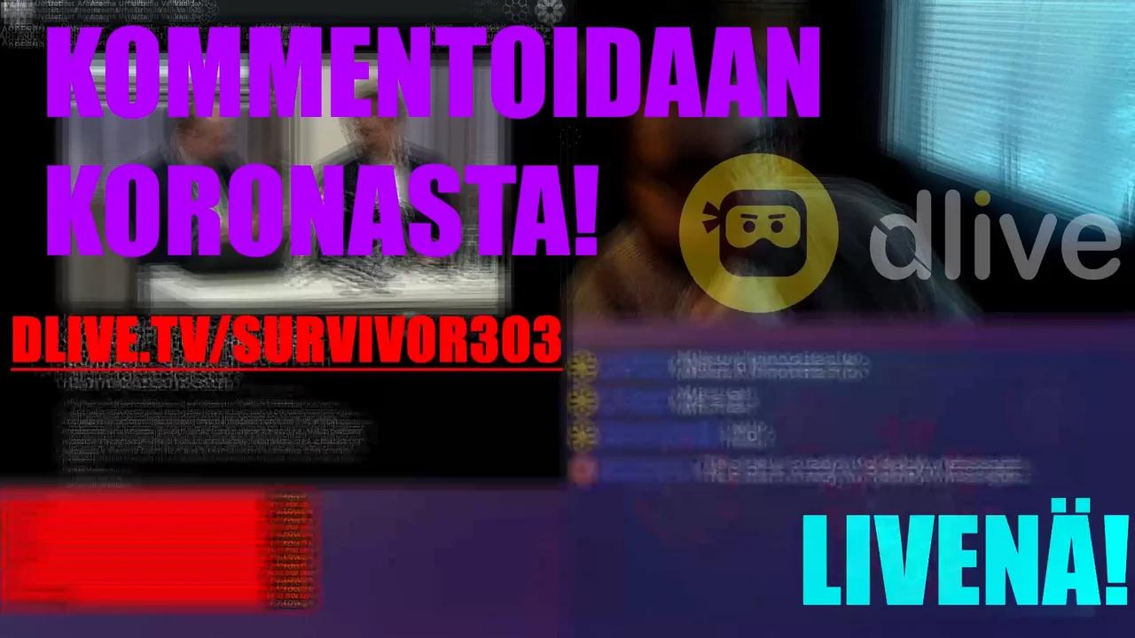 dlive.tv - Live lähetyksen tallenne: "Kommentoidaan koronasta" (COVID-19)