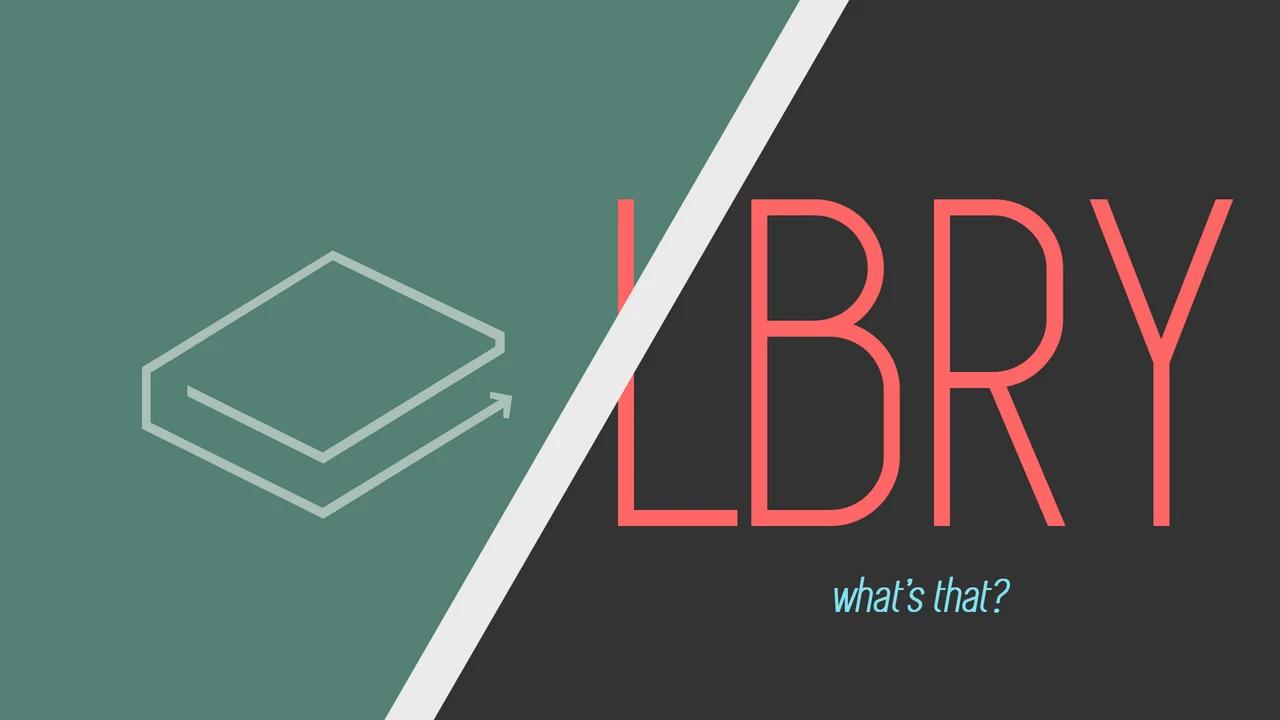 LBRY | What is it all about?