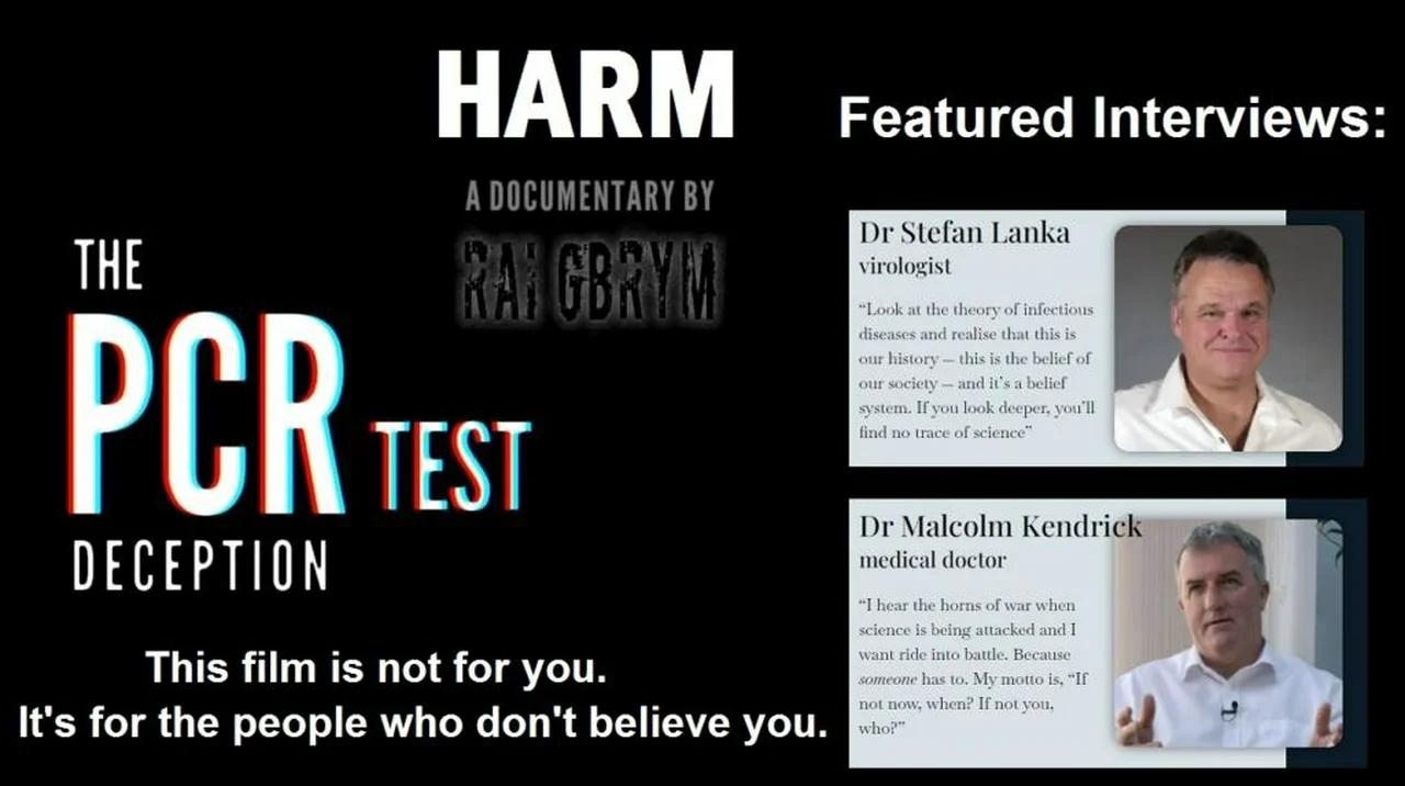 HARM - Part One: The PCR Test Deception