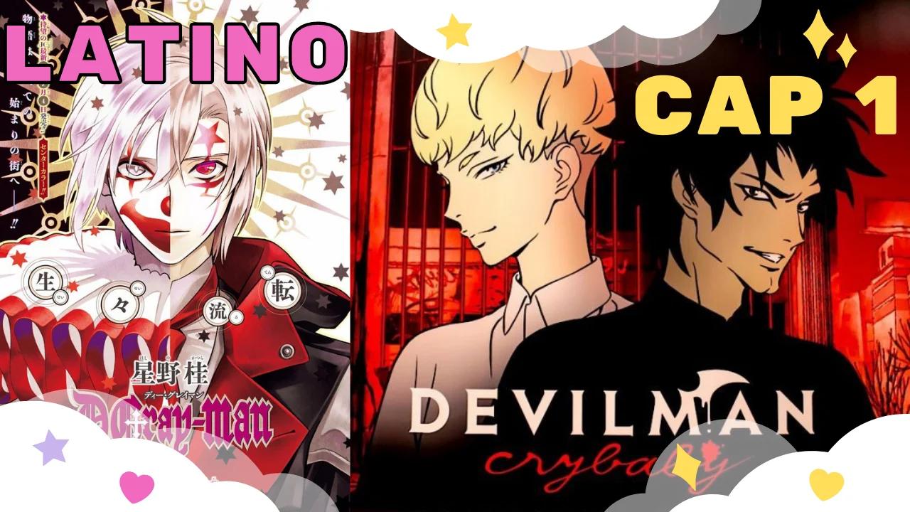 DEVILMAN Crybaby - CAPÍTULO 1