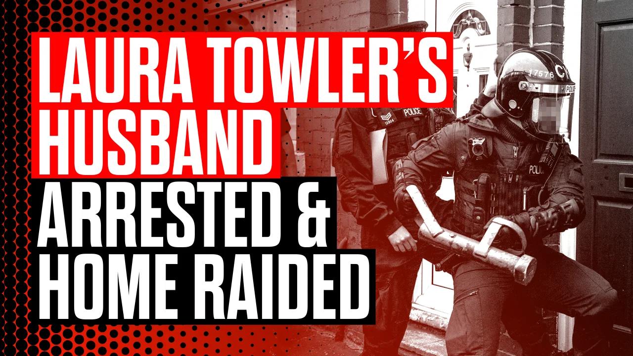 Laura Towler's Husband Arrested & Home Raided