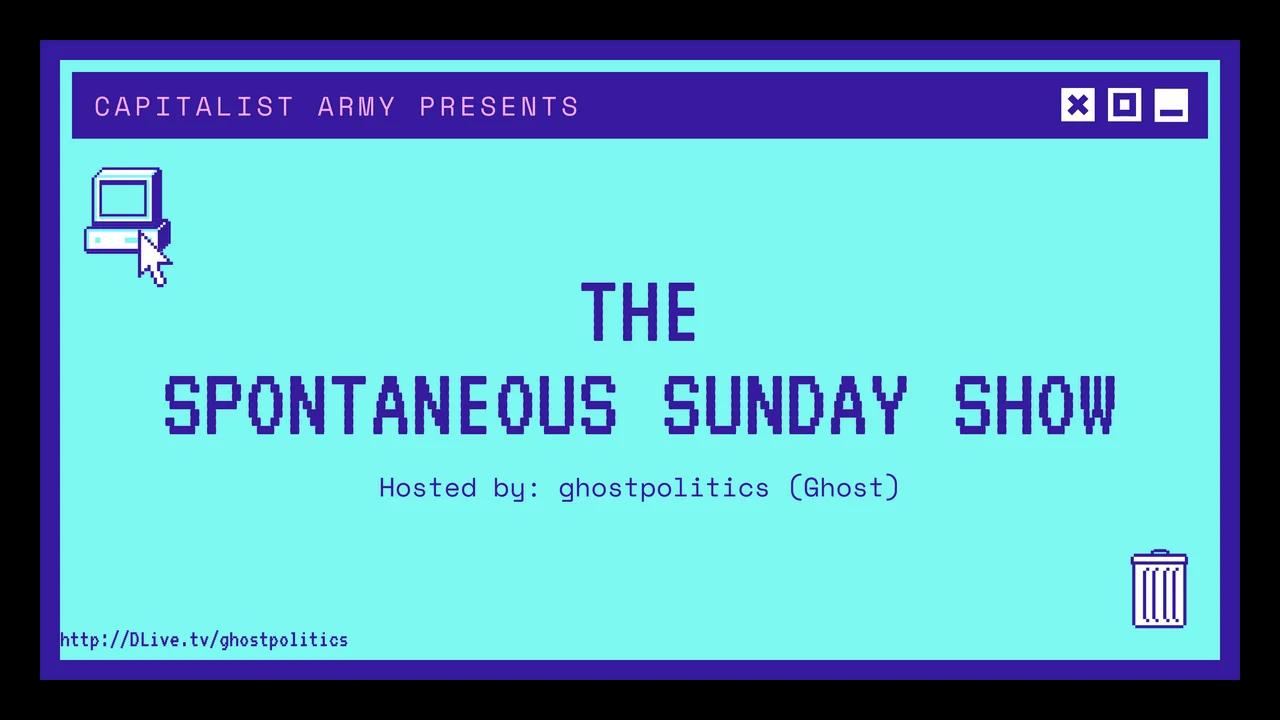 The Spontaneous Sunday Show episode 9 - "Call-in LIVE"