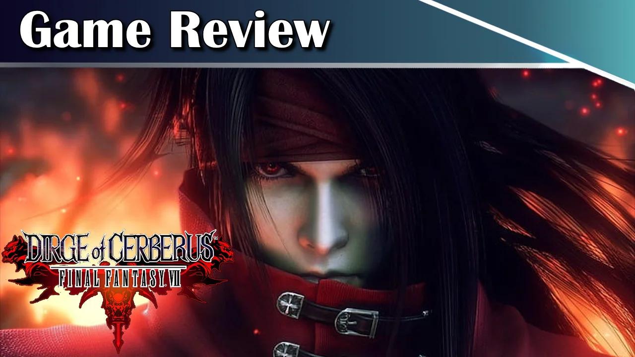 Final Fantasy VII: Dirge of Cerberus Review - Game Review