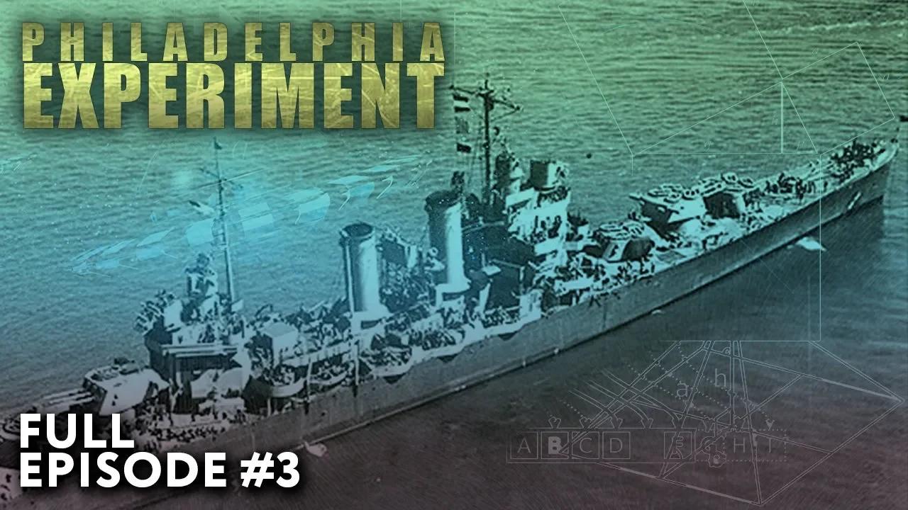 🛑(Part 3) The Truth about The Philadelphia Experiment - Uncovering the ...