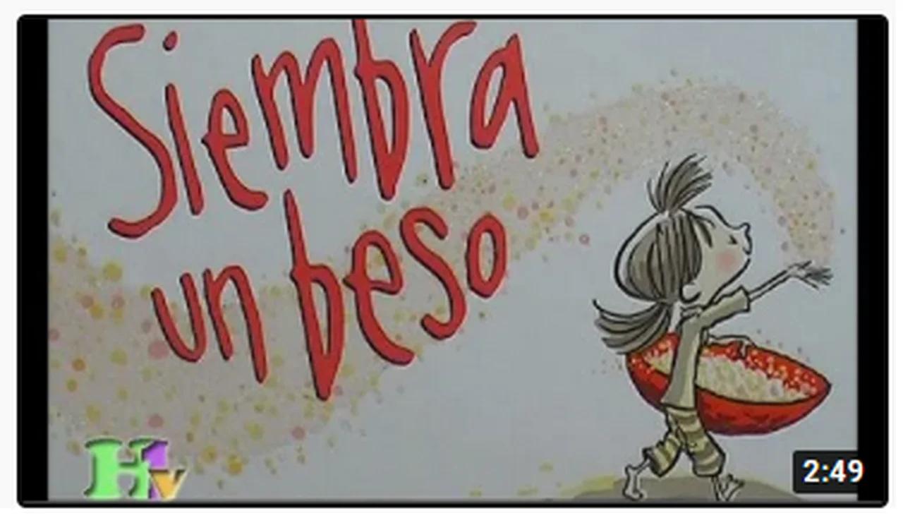 Siembra un beso