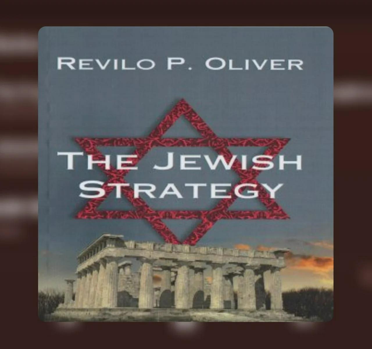 The Jewish Strategy — Revilo P. Oliver (1994) Reader: Alex Linder