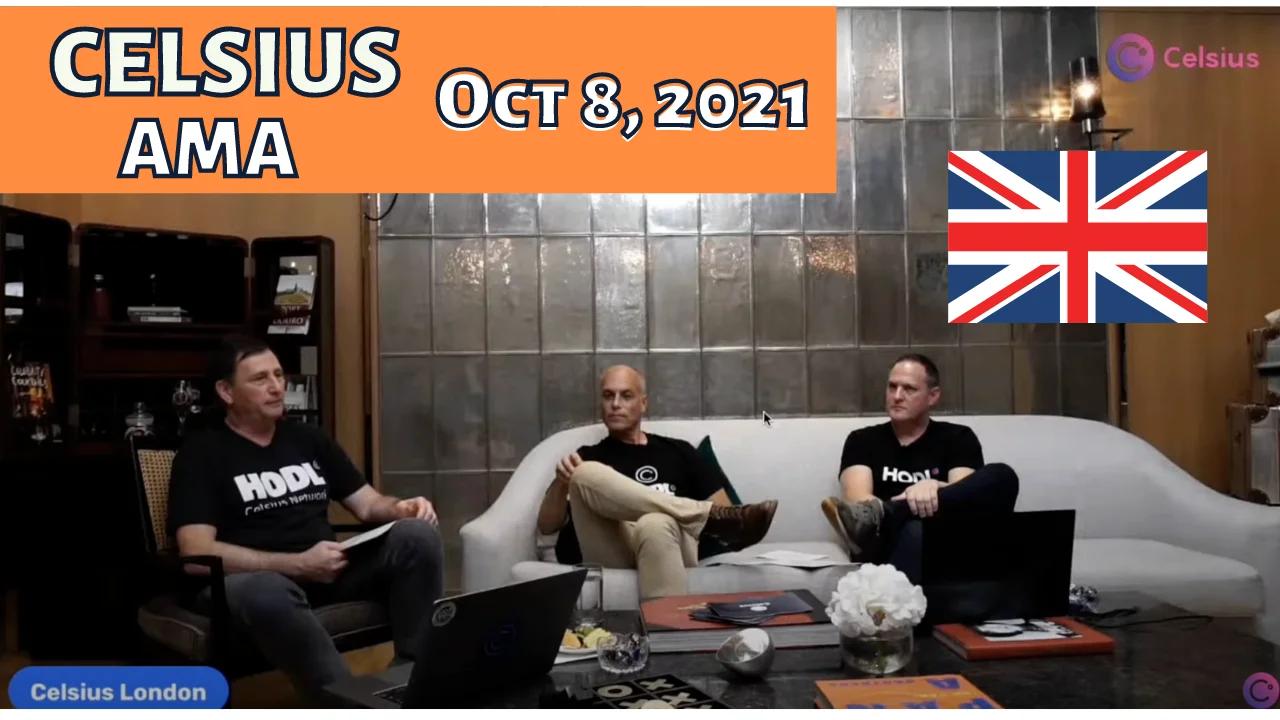 Celsius Network AMA Recap [10/8/21] - London Edition