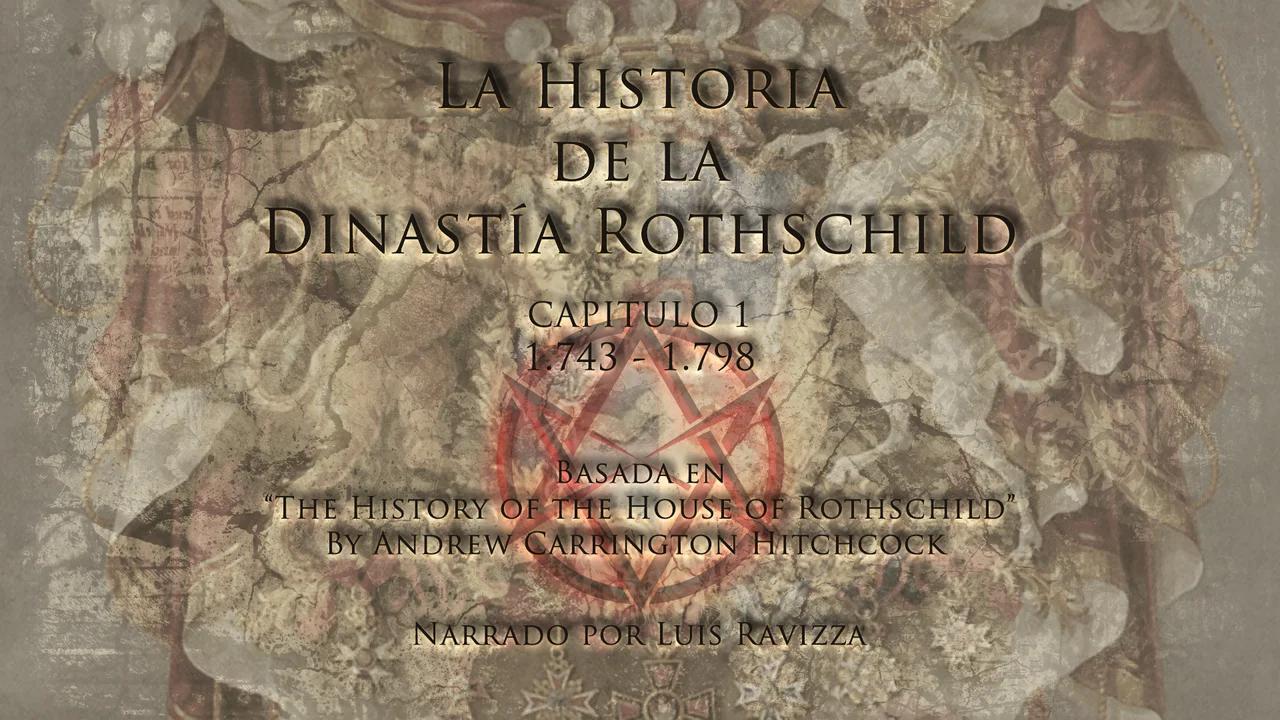 La Historia de la Dinastía Rothschild 1743 - 1798 (Capitulo 1)