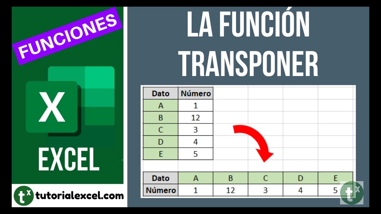La función TRANSPONER en Excel | Tutorial Excel