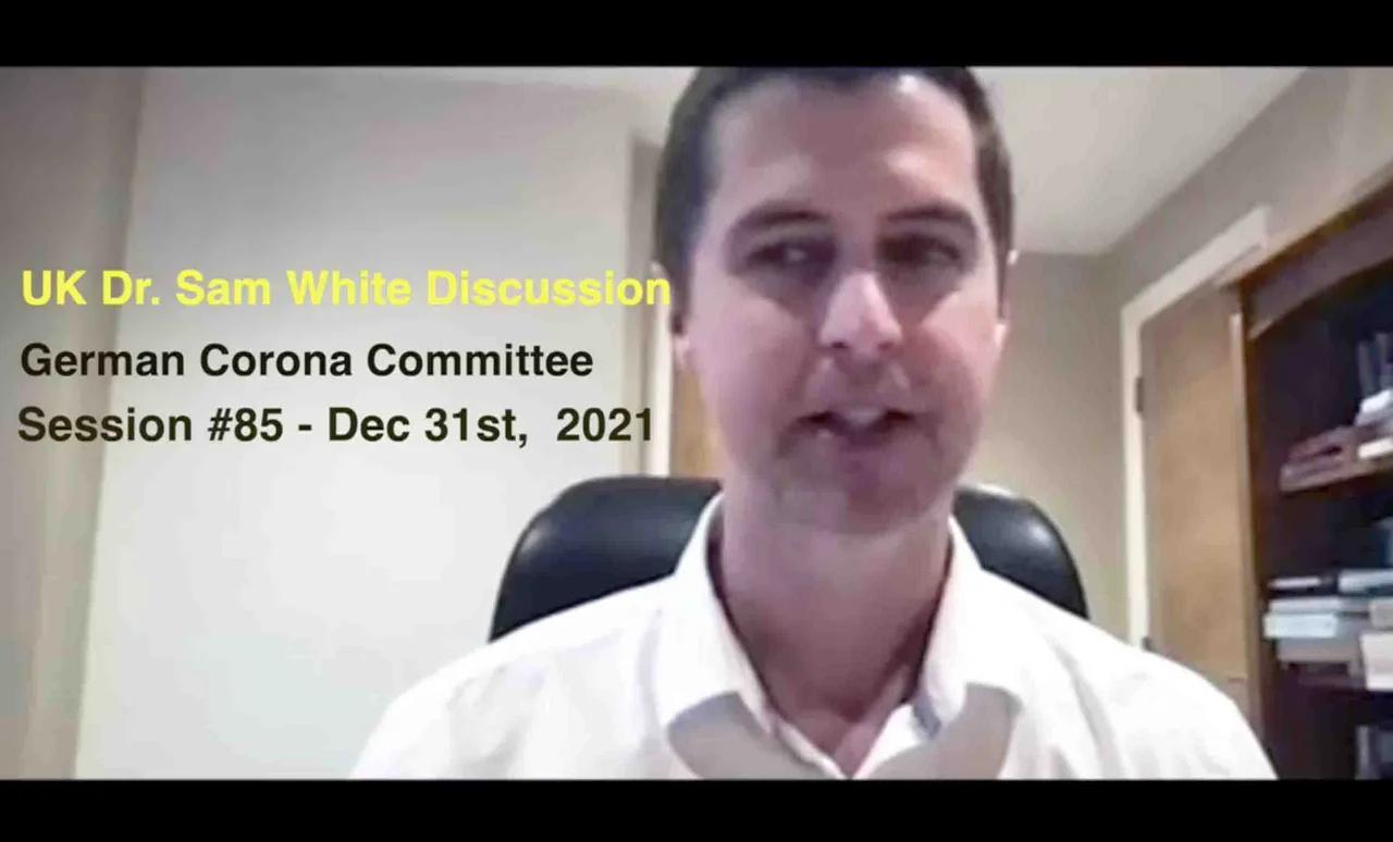 Dr. Sam White - Update with the Corona Committee -Dec 31st 2021