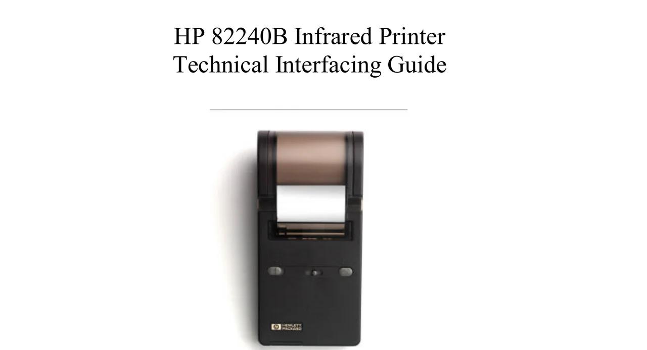 HP 82240B Infrared Printer - Technical Interfacing Guide