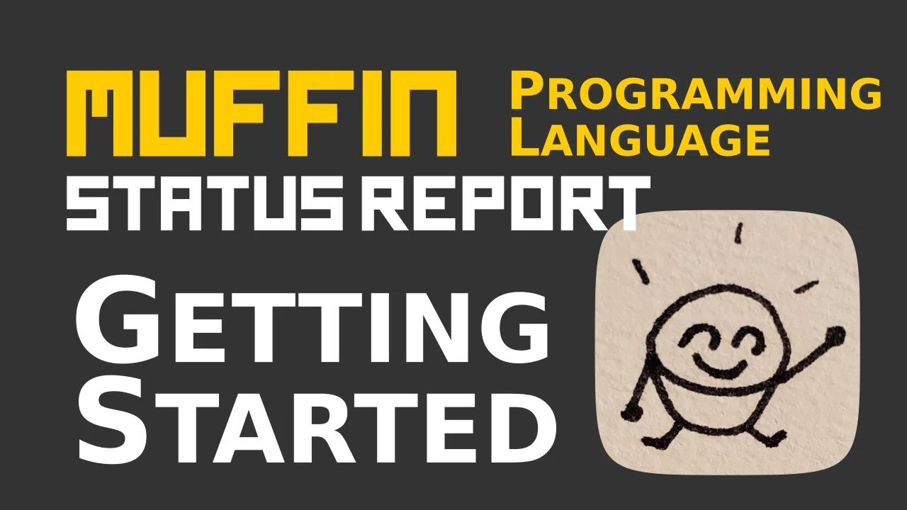 Muffin Lang: Project Setup🧁