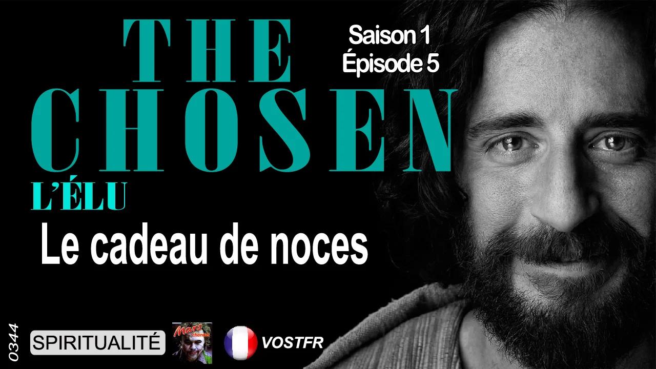 THE CHOSEN (L'ÉLU) - Saison 1 - Épisode 5 - Le cadeau de noces - Full ...