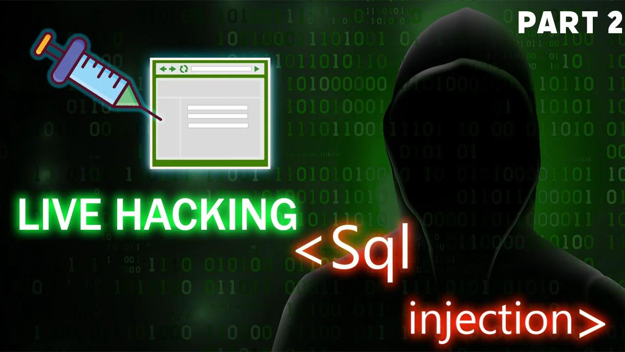 Live Hacking: SQL Injection For Beginners (Part 2)