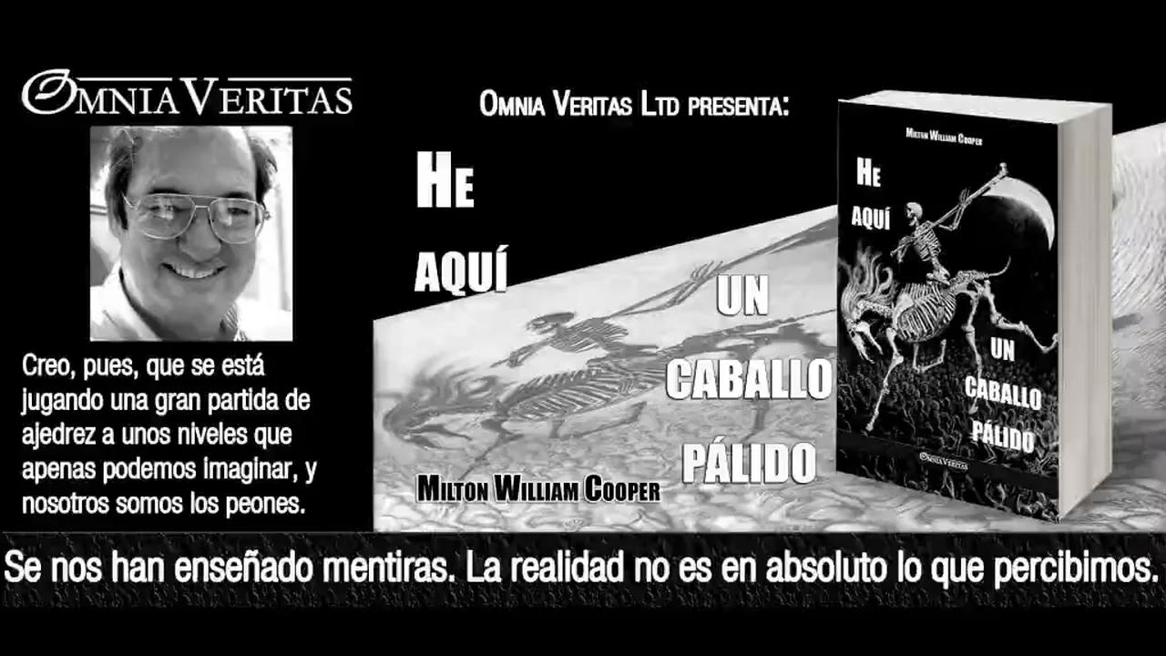 He aquí un caballo pálido. AUDIOLIBRO. Cooper, Milton William. castellano.