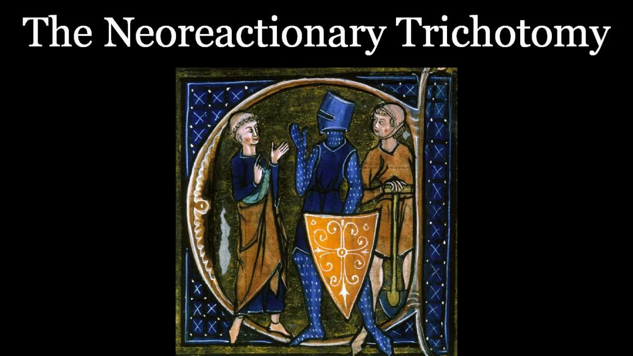 The Neoreactionary Trichotomy