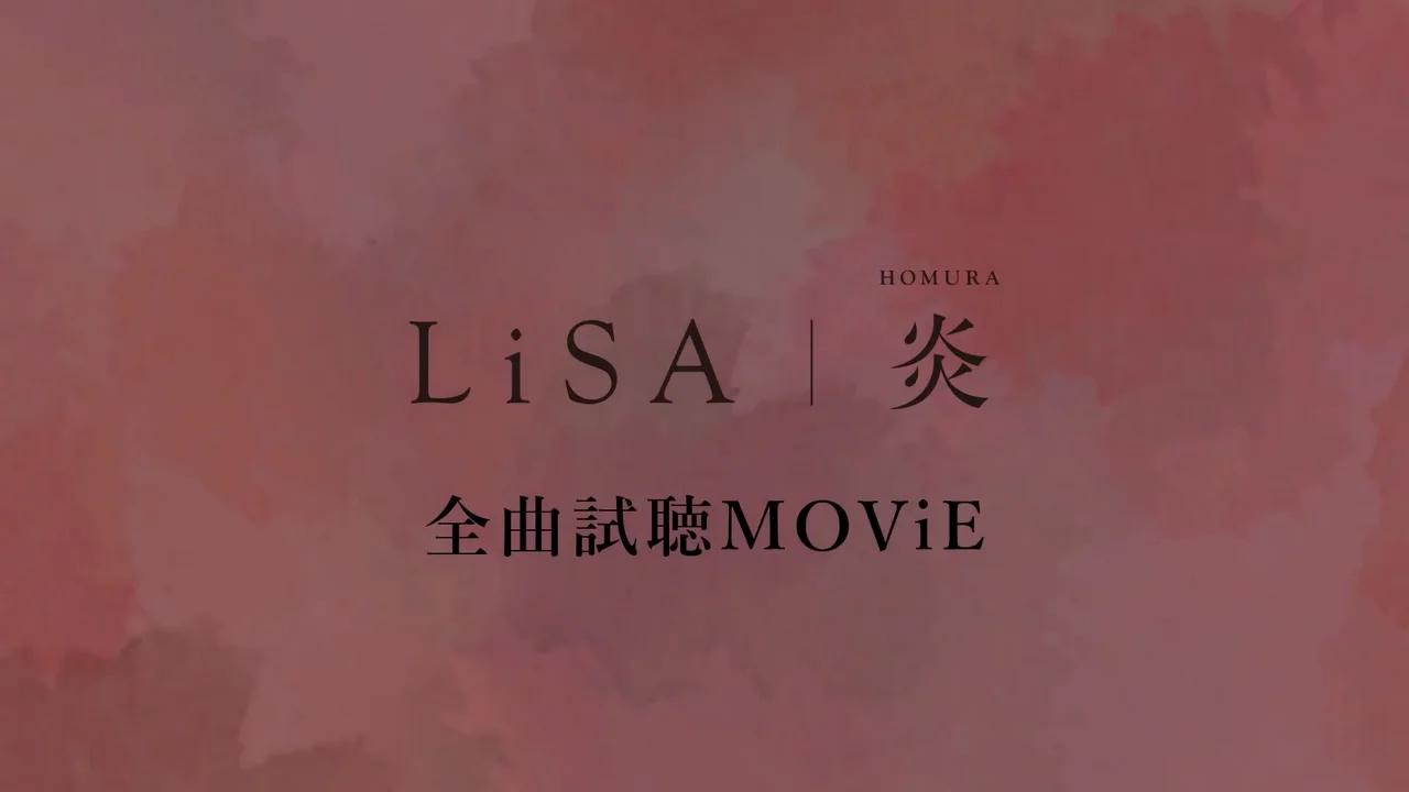 LiSA 『炎』 全曲試聴MOViE - LiSA "Flame" Kimetsu No Yaiba MOViE