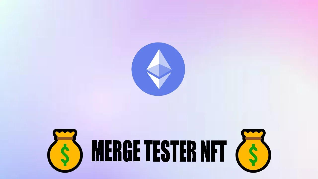 NFT Reward: Merge Tester NFT