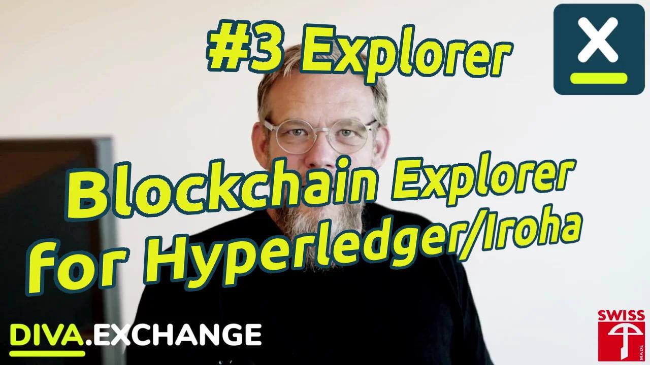 Blockchain Explorer for Hyperledger Iroha and DIVA.EXCHANGE