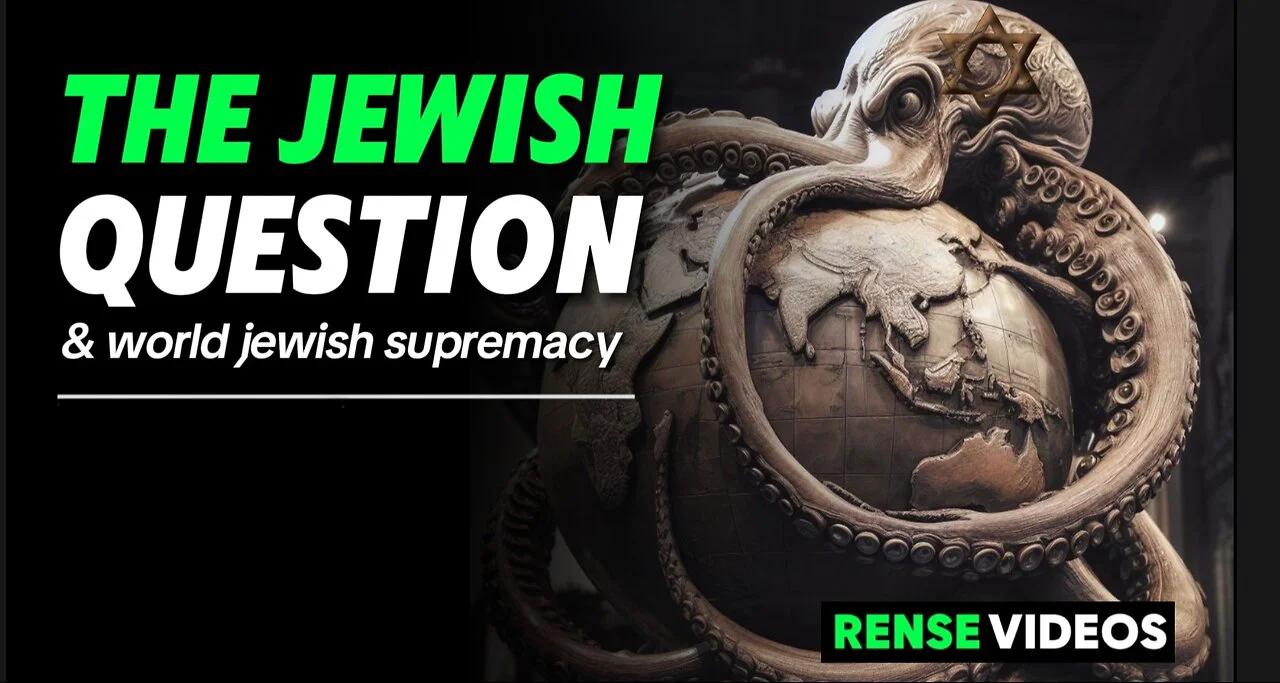 👹☣ ☣👹The Truth about The Jewish Question & World Jewish Supremacy (Jeff ...