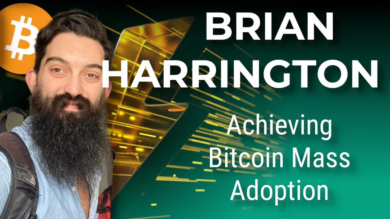 Brian Harrington on the New Wave of Bitcoin Adoption in 2022