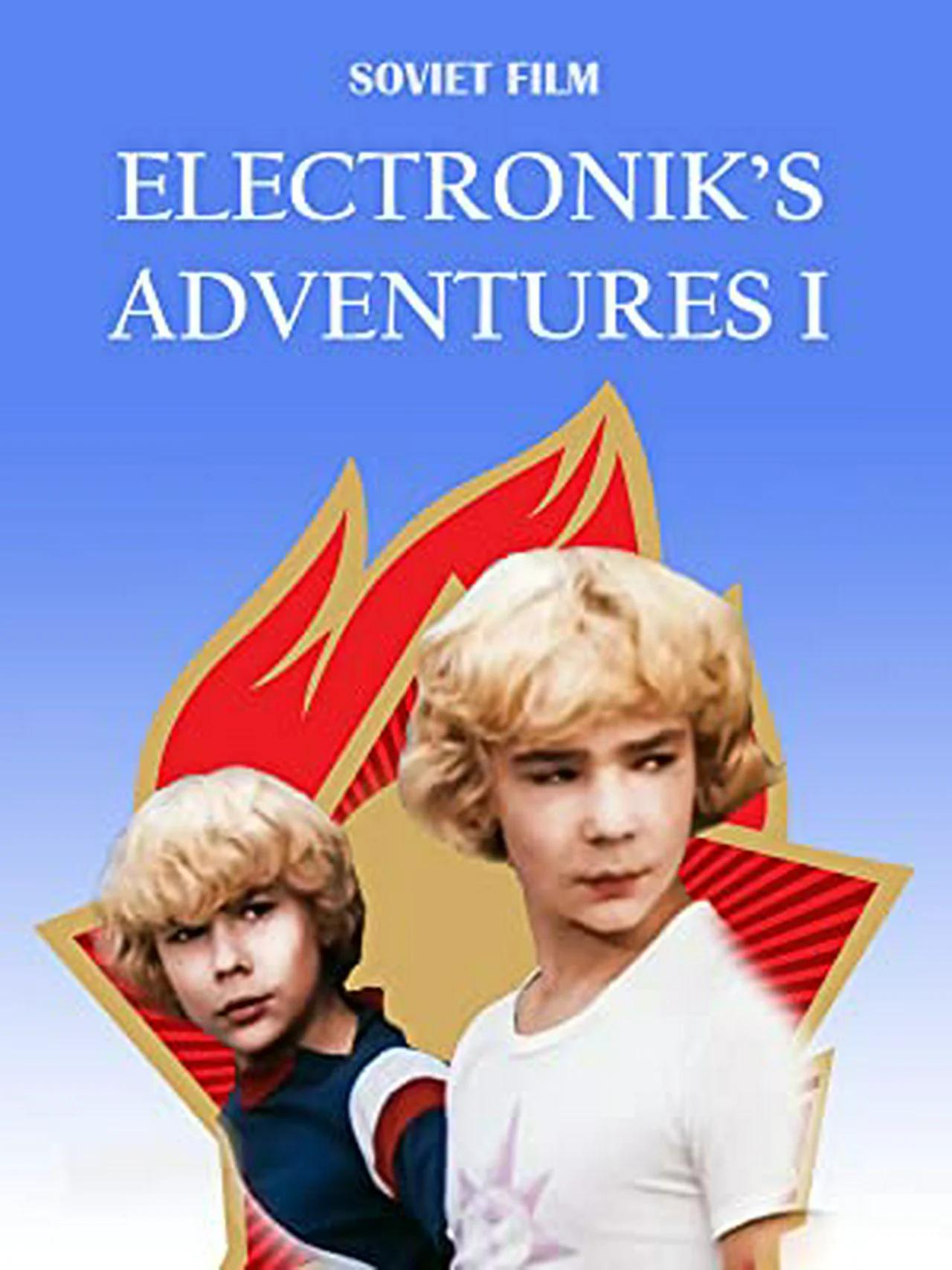 The Adventures of the Elektronic series 1/3 Приключения Электроника ...