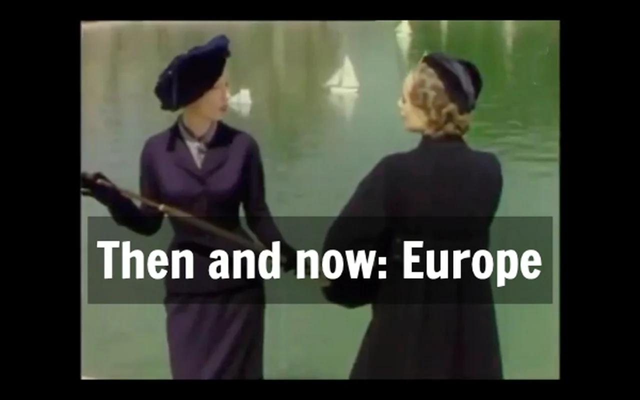 Then and Now: Europe