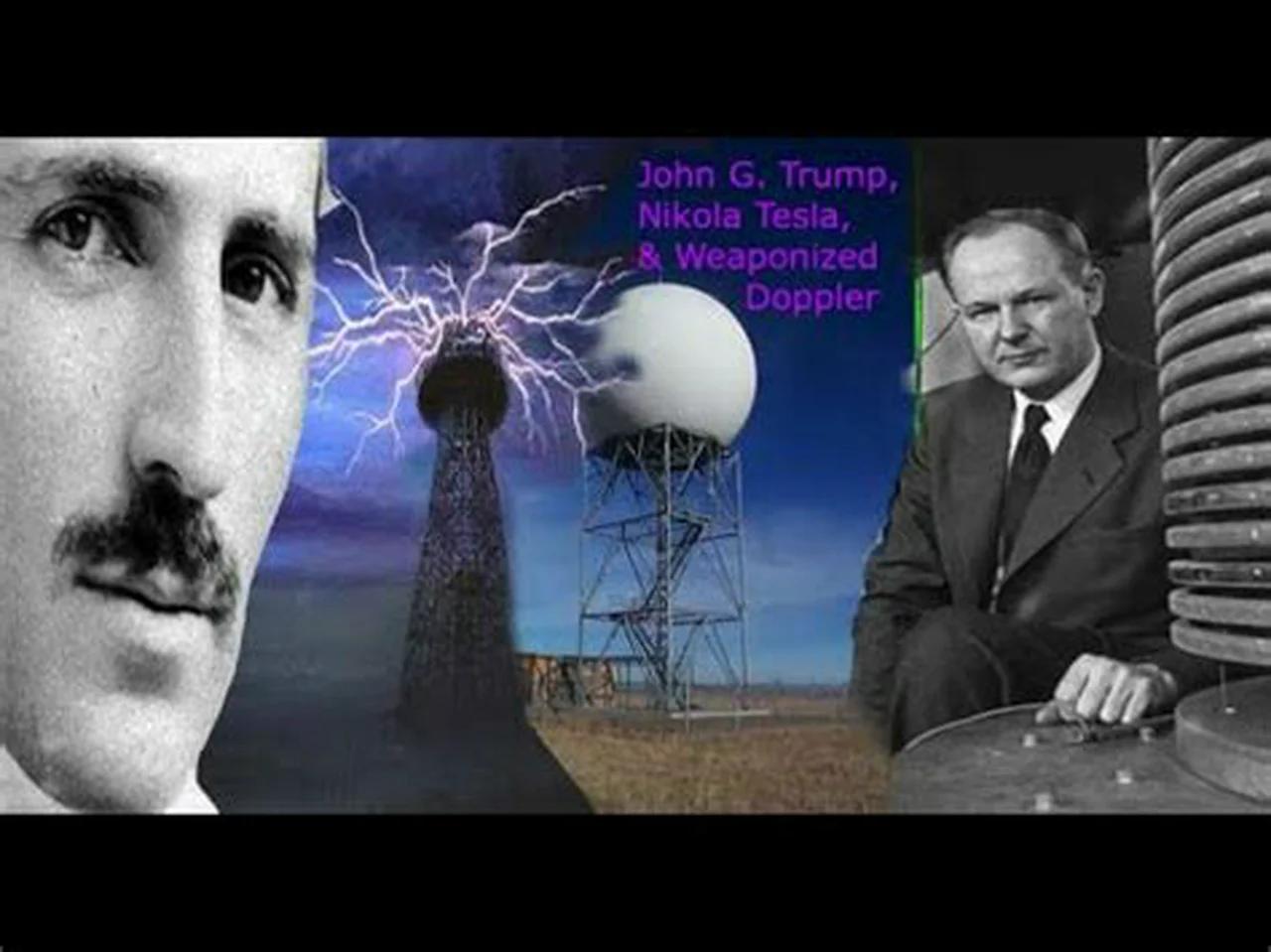 Nikola Tesla: Grandfather of Weaponized Weather Radar
