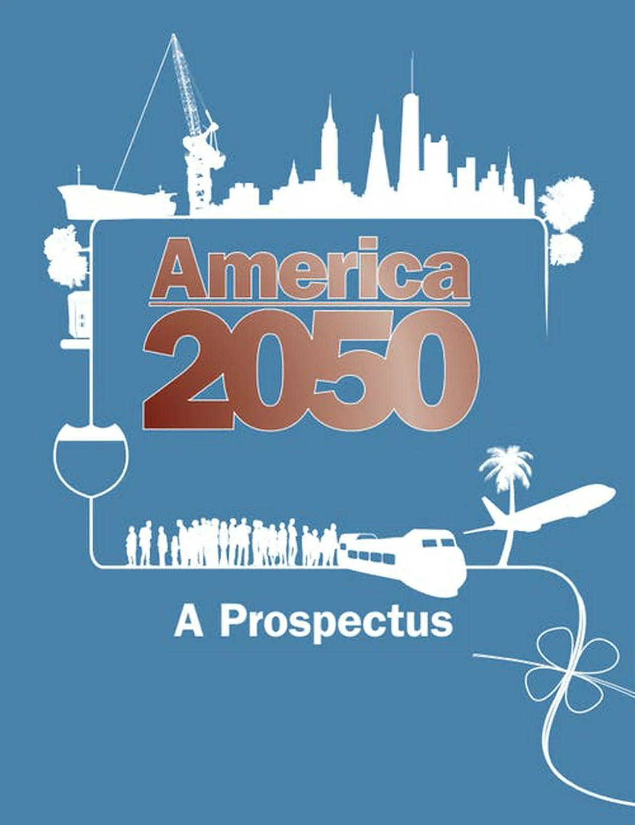 AMERICA 2050 PROSPECTUS (AGENDA 21)