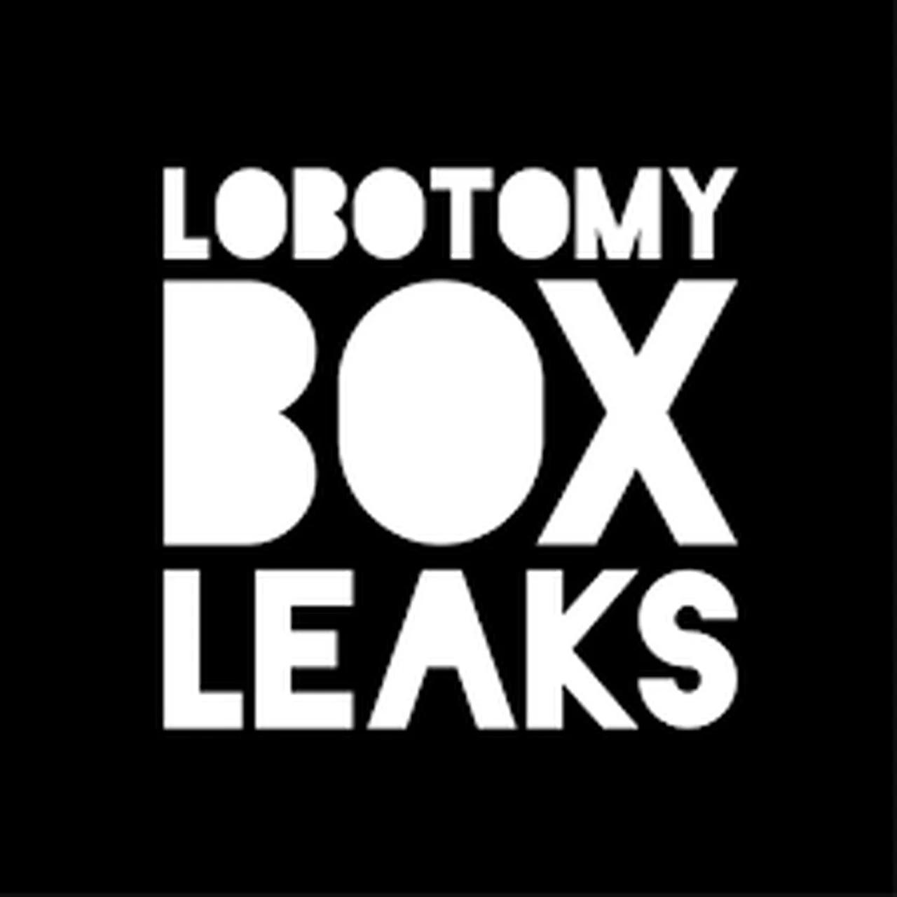 Lobotomy Box Leaks