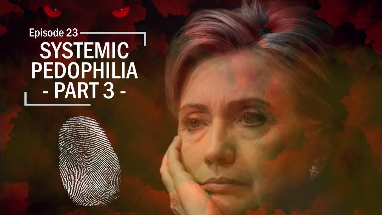 SYSTEMIC PEDOPHILIA | PART 3 - Dauntless Dialogue