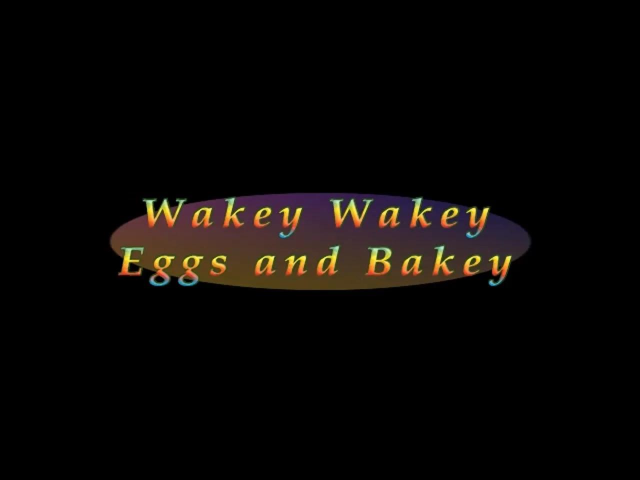 AFT Musical - Wakey Wakey Eggs and Bakey