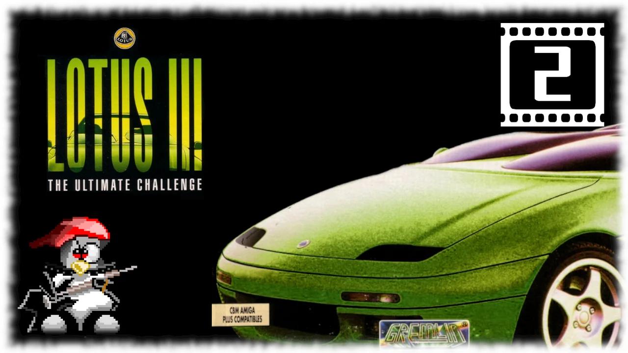 [RLG #8] Lotus III: the Ultimate Challenge (AMIGA - FS-UAE) - #2 ...
