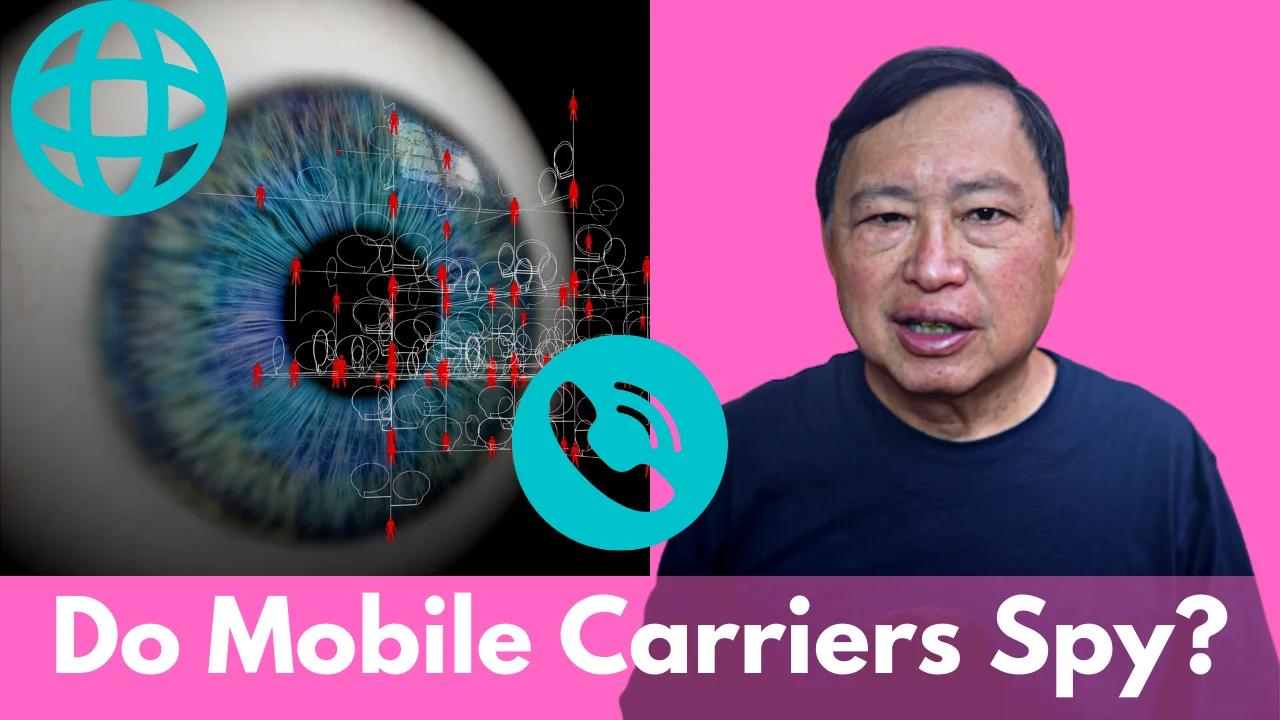 What Do Mobile Carriers Know About You?