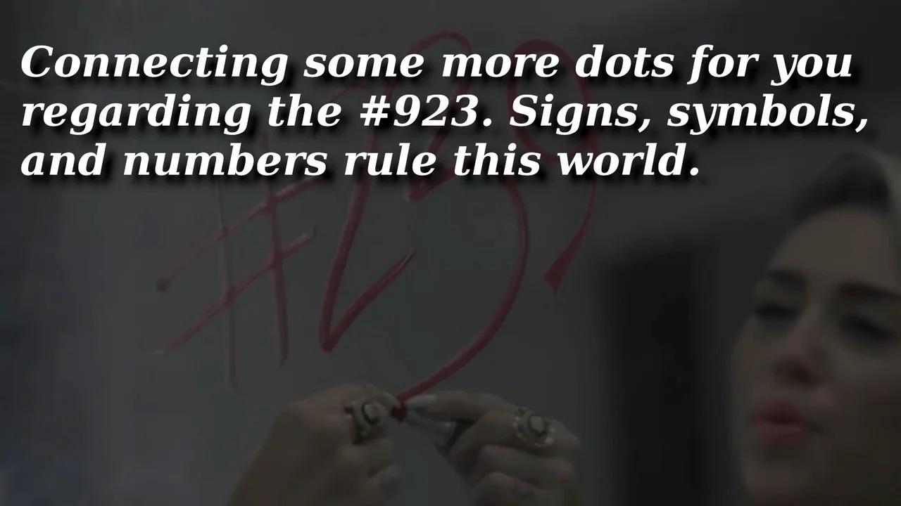 Connecting some more dots for you regarding the #923. Signs, symbols ...