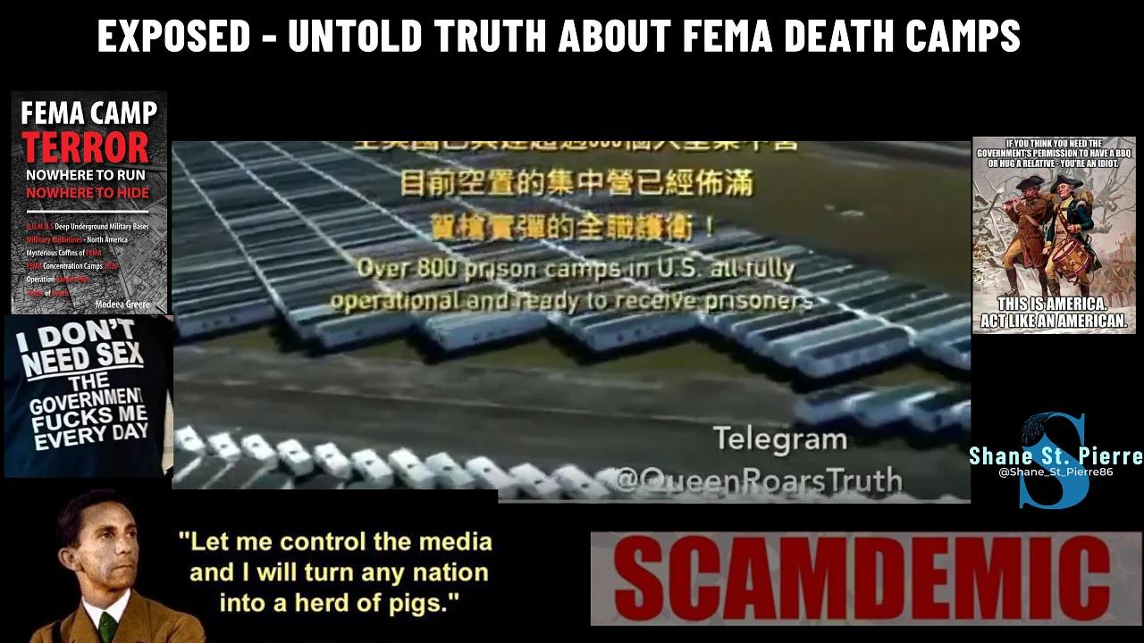 EXPOSED - UNTOLD TRUTH ABOUT FEMA DEATH CAMPS