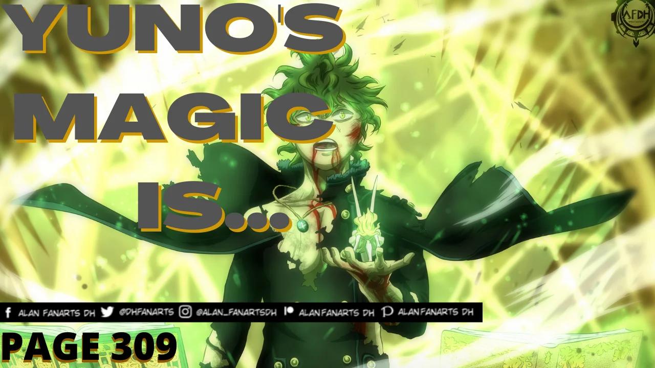 The Reveal of Yuno's Rightful Magic! Black Clover Chapter 309 Recap ...