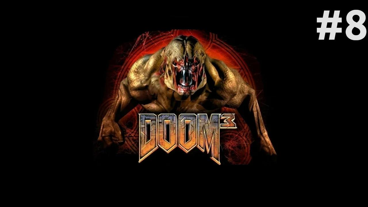 Doom 3 - Episode #8: Alpha Labs Sector 4 - No Commentary