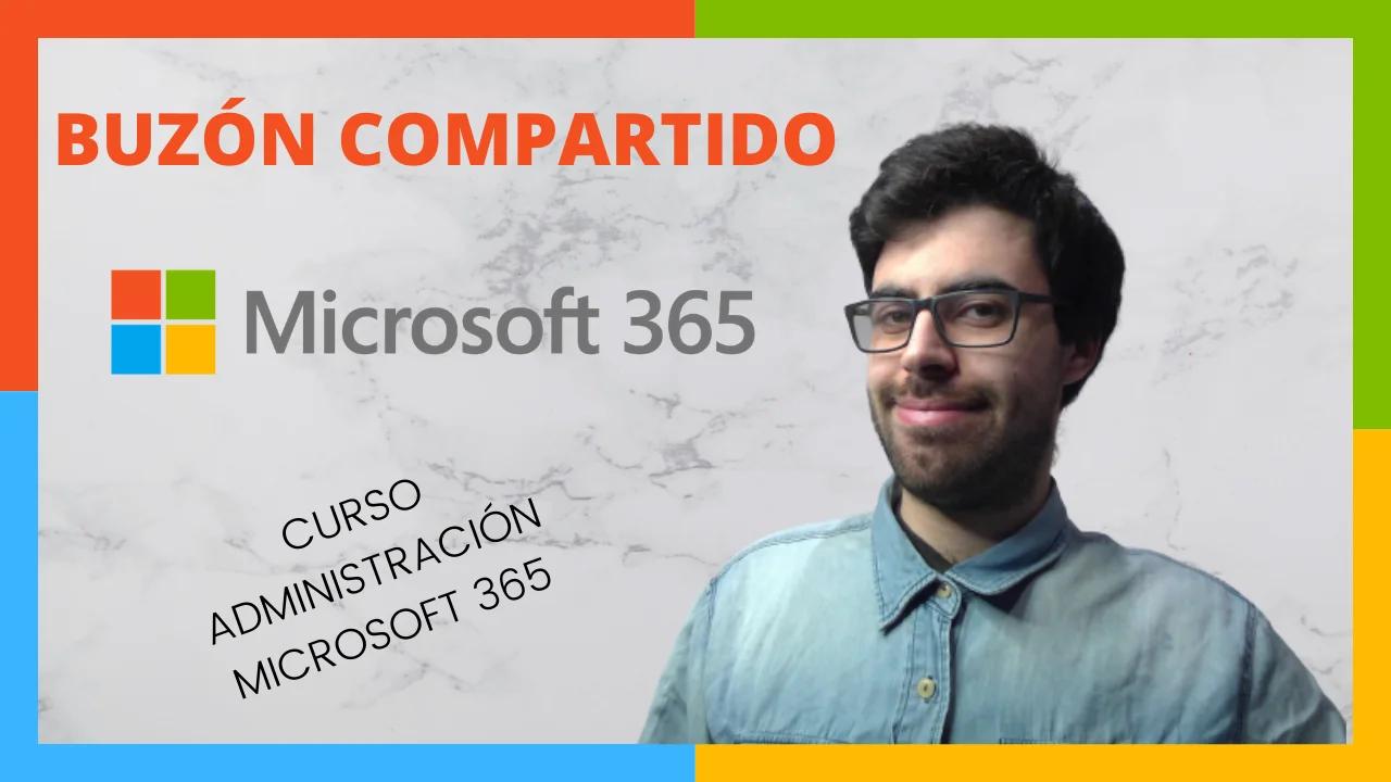 📮Como CREAR un BUZÓN COMPARTIDO en Office 365 empresarial 2021 - curso ...
